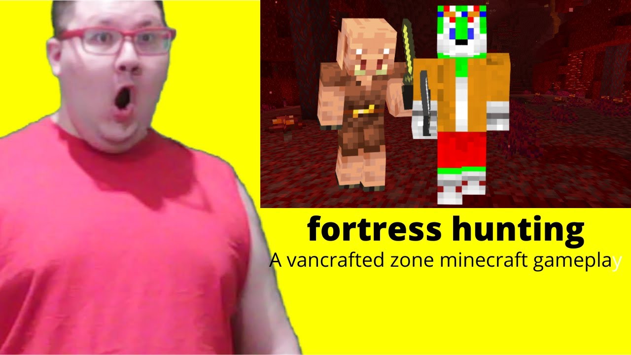 fortress hunting - minecraft gameplay - YouTube