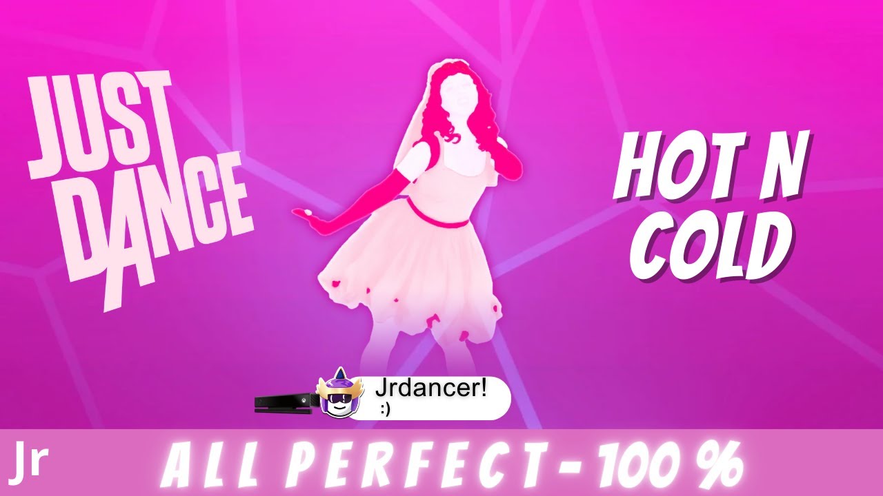 JUST DANCE 1 I Hot N Cold by Katy Perry (ALL PERFECT) - YouTube