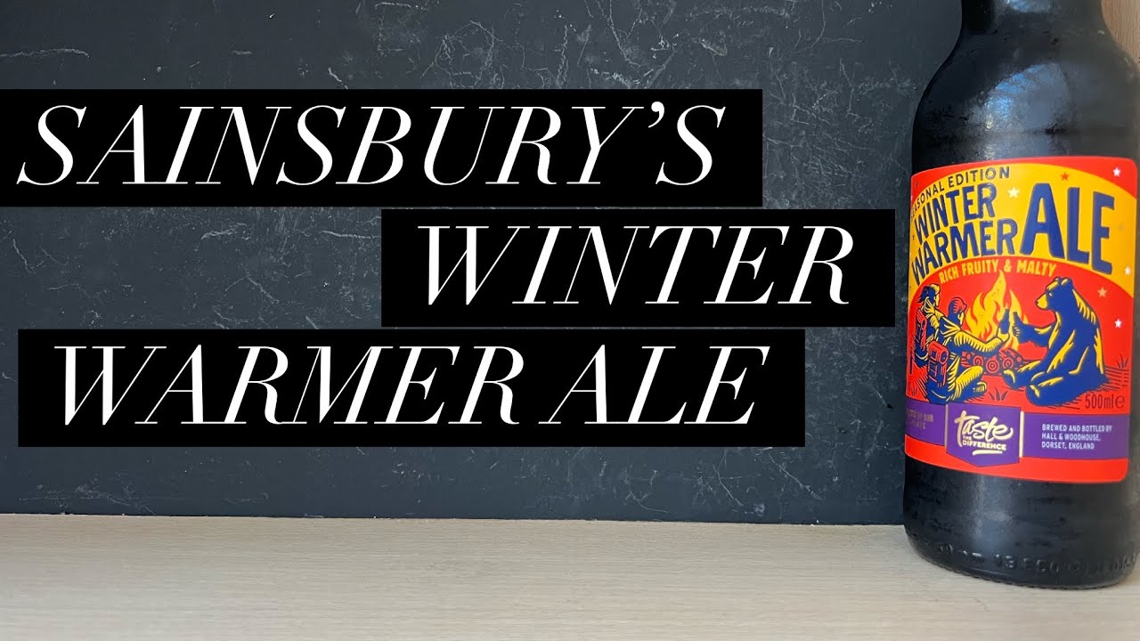 Sainsbury's Winter Warmer Ale Review , Sainsbury's Taste The Difference ...