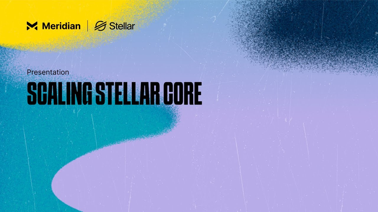 Scaling Stellar Core | Meridian 2024 - YouTube