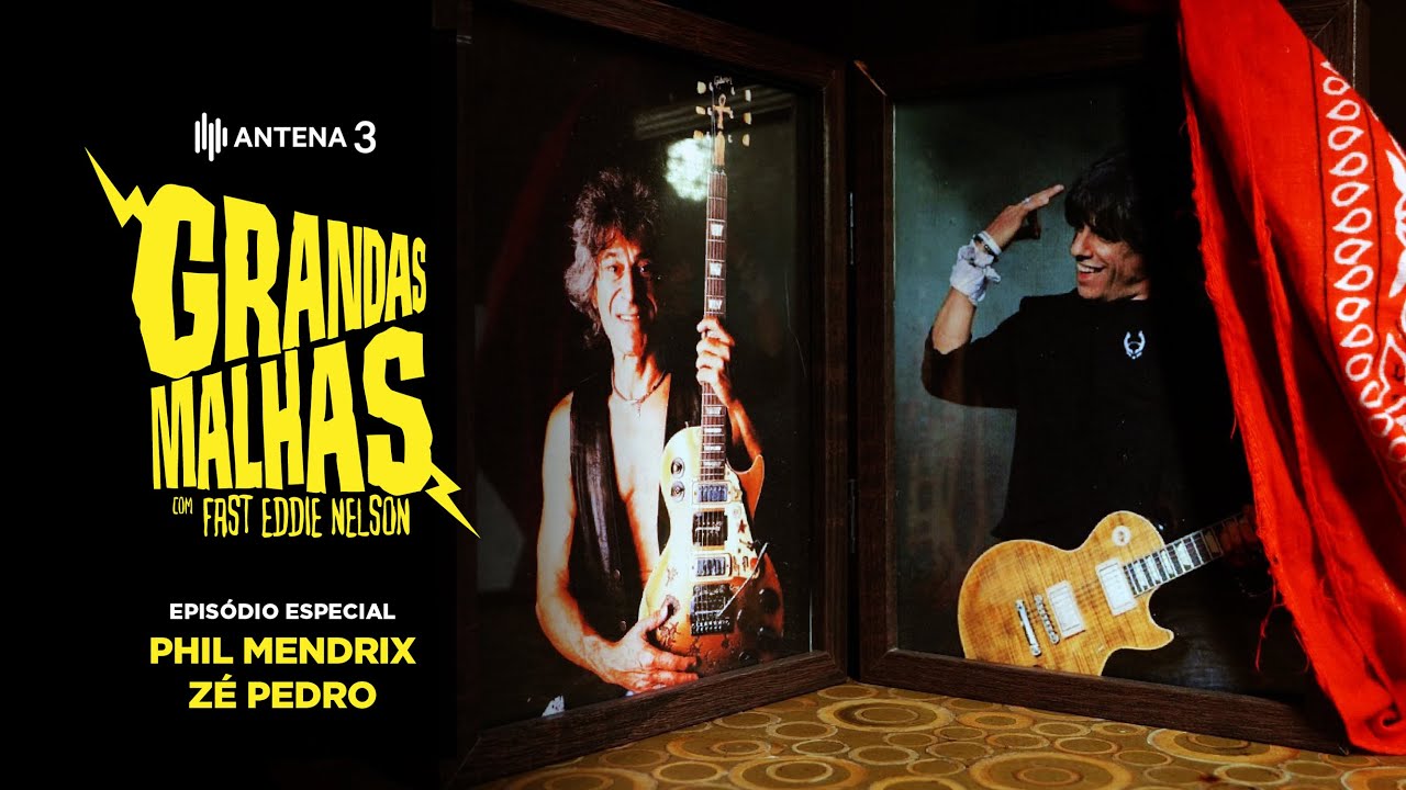 Zé Pedro e Phil Mendrix | Grandas Malhas | Antena 3 - YouTube