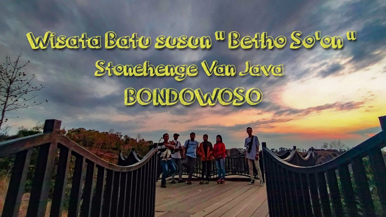 Wisata Batu Susun Solor "Betoh So'on" | Stonehenge Bondowoso | Wisata ...