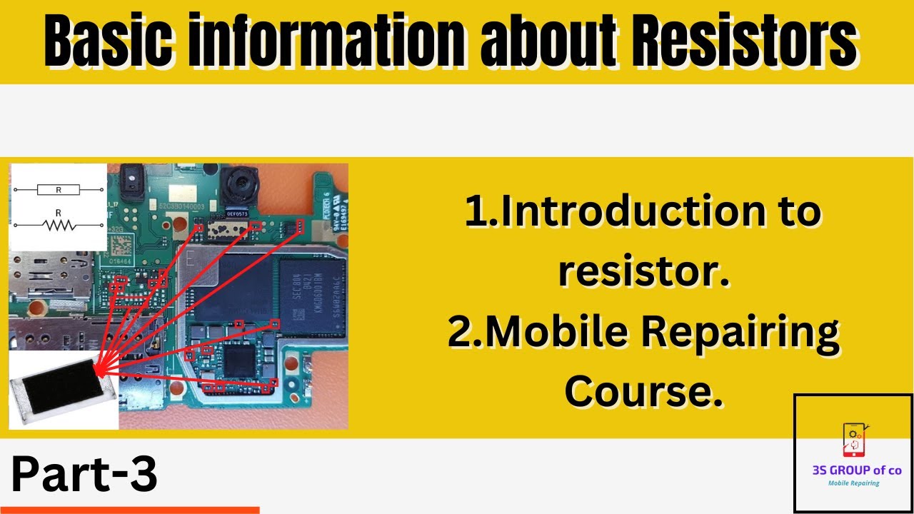 Basic information about Resistors || Mobile Repairing free Course 2023 ...
