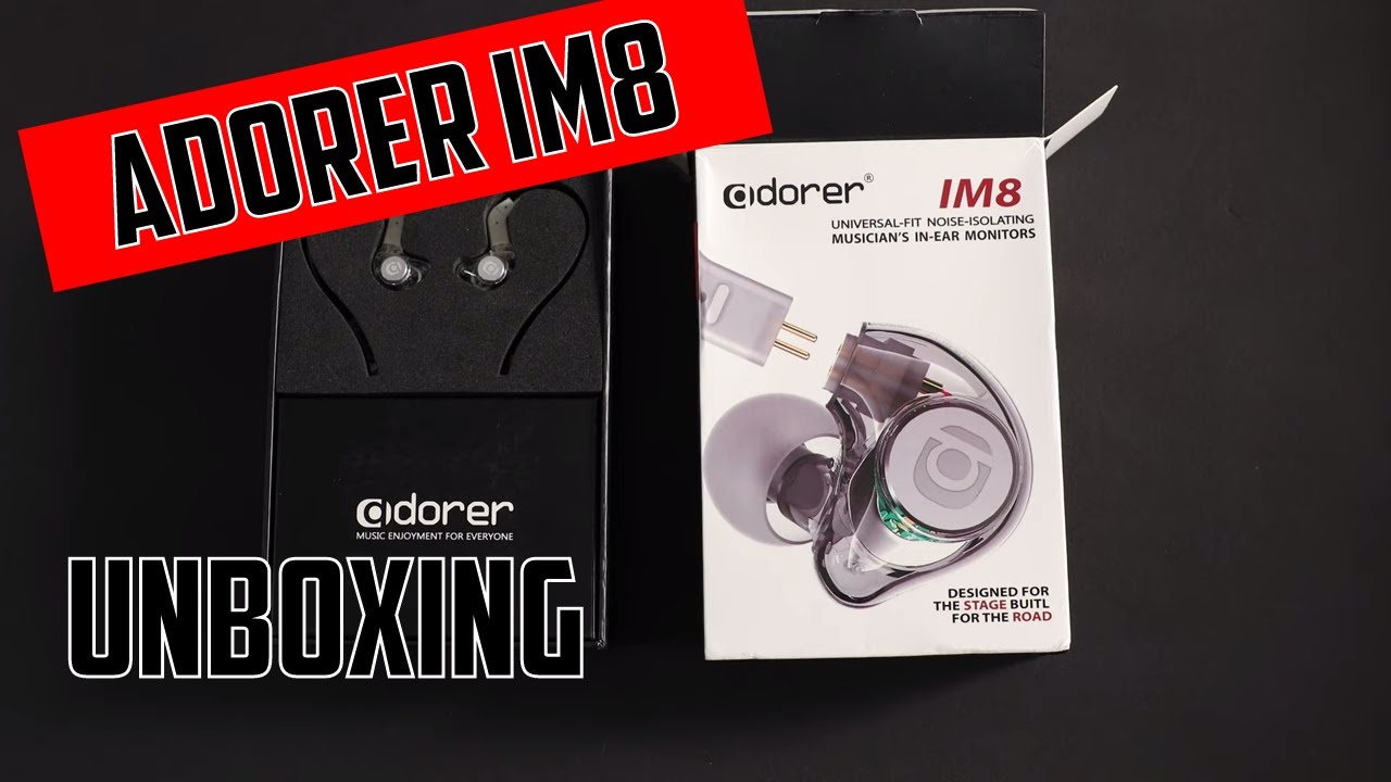 Adorer IM8 In Ear Monitors - Unboxing - YouTube