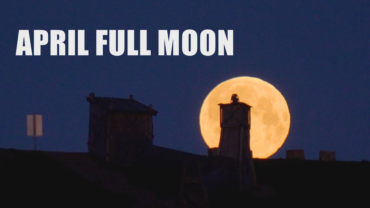 The April full moon - Pink Moon - YouTube