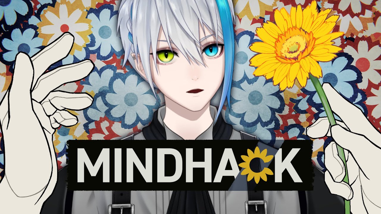 【#MINDHACK】悪い子は頭の中お花畑にしちゃいましょうね～🌸【ルディック/Vtuber】 - YouTube