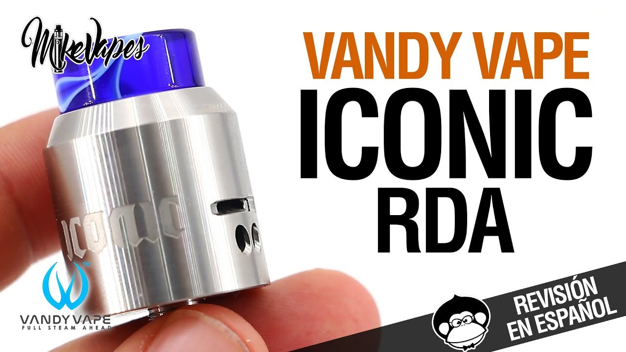 Vandy Vape & Mike Vapes ICONIC RDA / el esperado ICON V2 / revisión ...