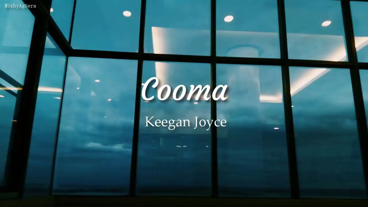 Keegan Joyce - Cooma // LYRICS - YouTube