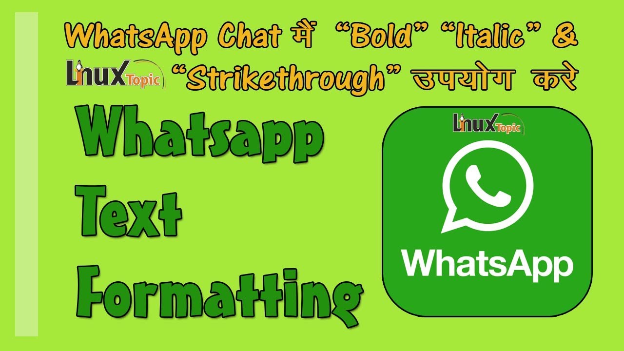 whatsapp text formatting - whatsapp italic, bold & more text formatting ...