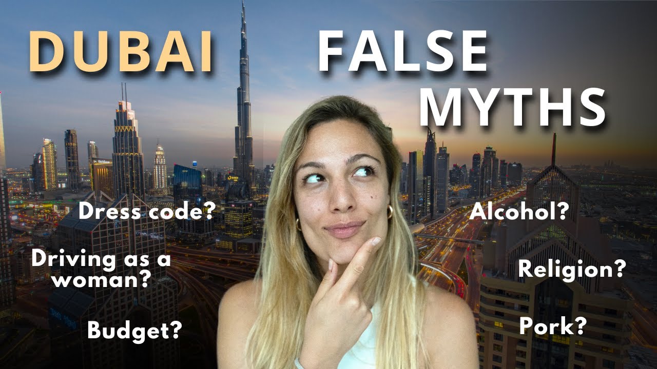 All you heard about Dubai is FALSE | Debunking all the false myths I heard about Dubai - YouTube