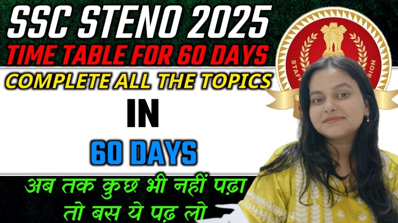 TIME TABLE FOR 60 DAYS || SSC STENO 2025 || STENOGRAPHER || PRATISHTHA ...