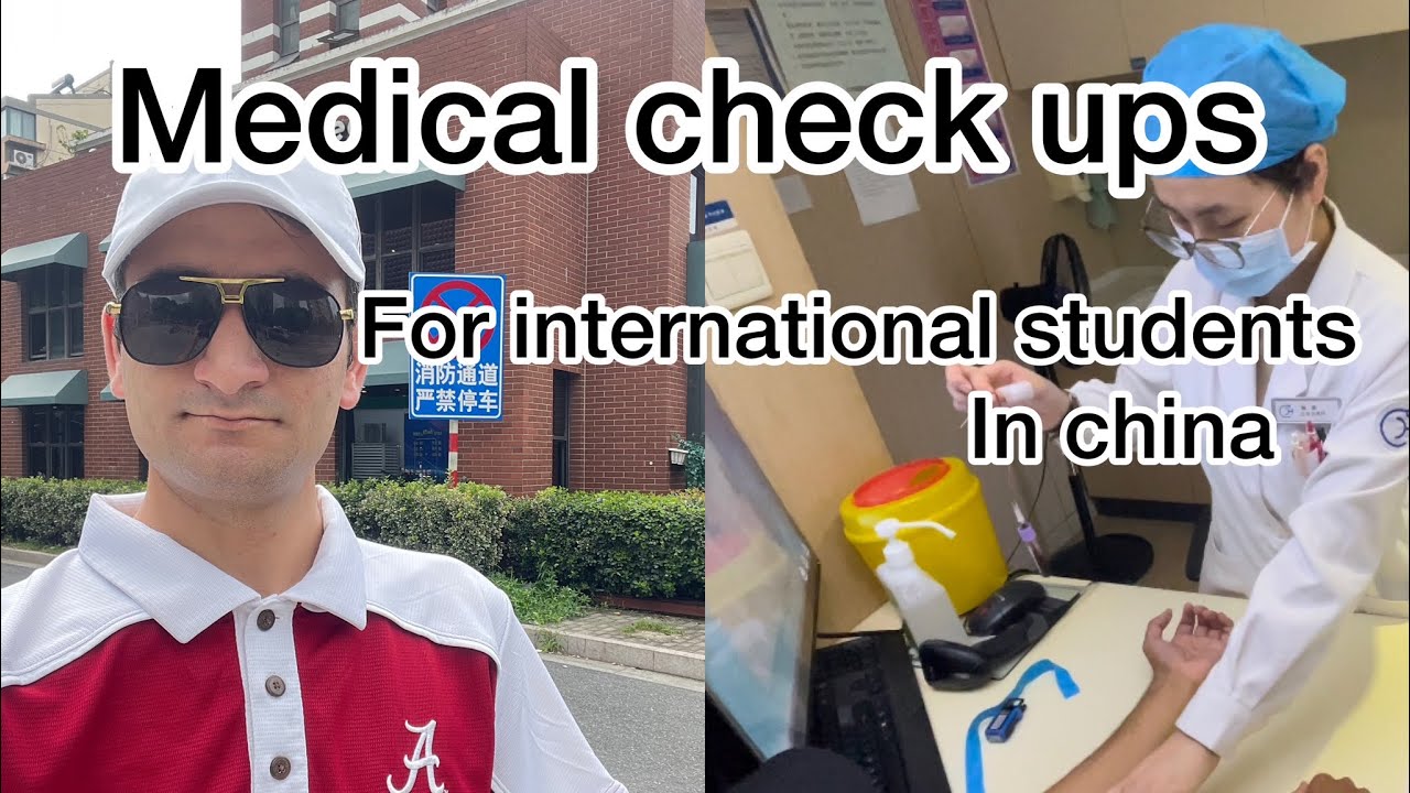 Medical check ups in china for international students - YouTube