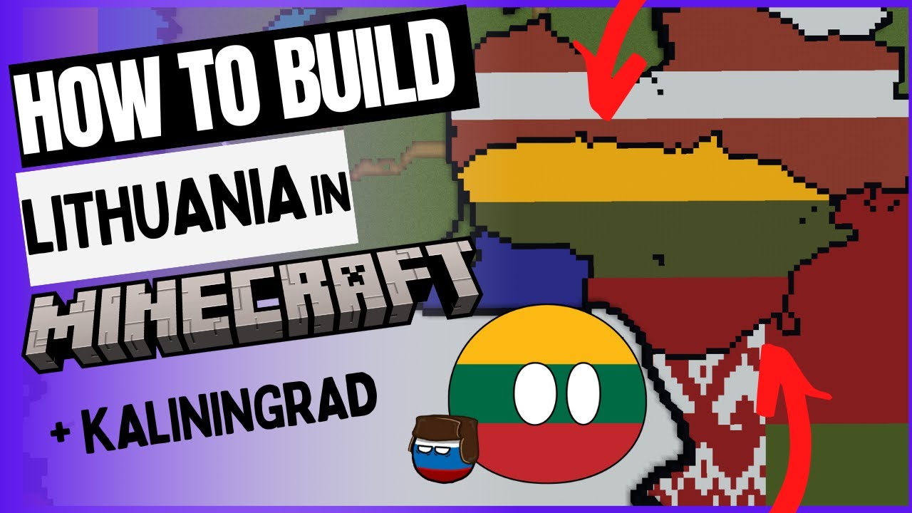 How To Build Lithuania In Minecraft! (Revamped) - YouTube