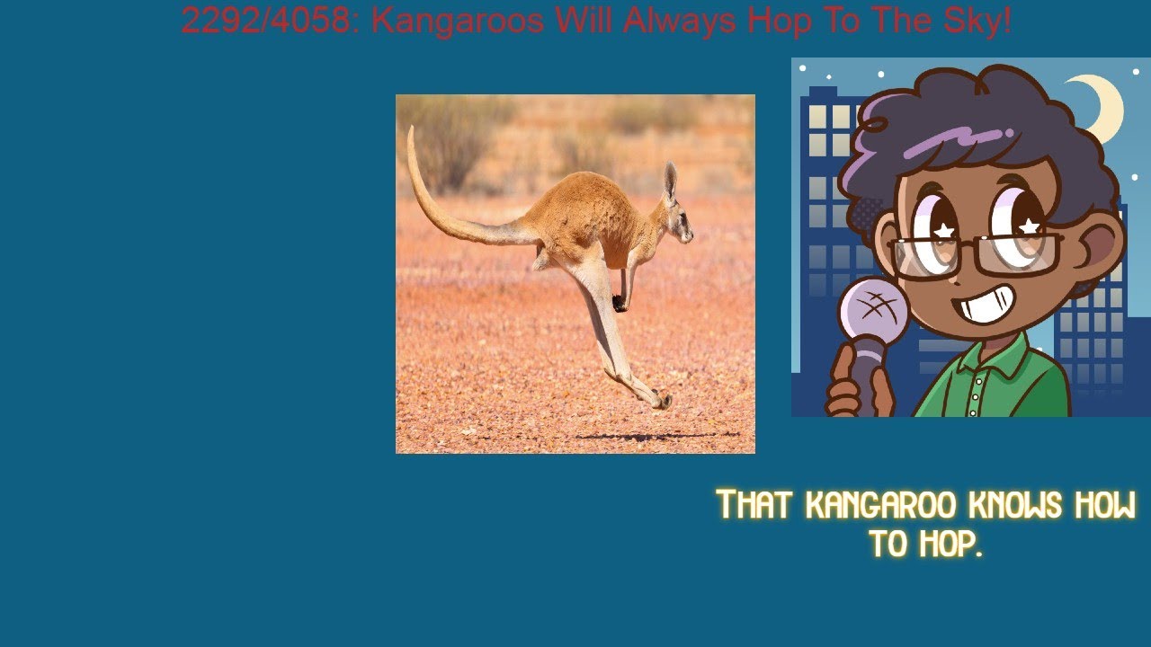 Weeknight Update episode 2292/4058: Kangaroos Will Always Hop To The ...