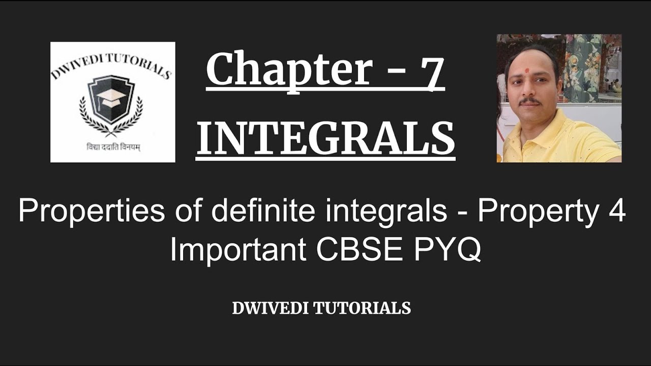 Class 12 || Chapter 7 INTEGRALS || Property 4 of DEFINITE INTEGRALS ...