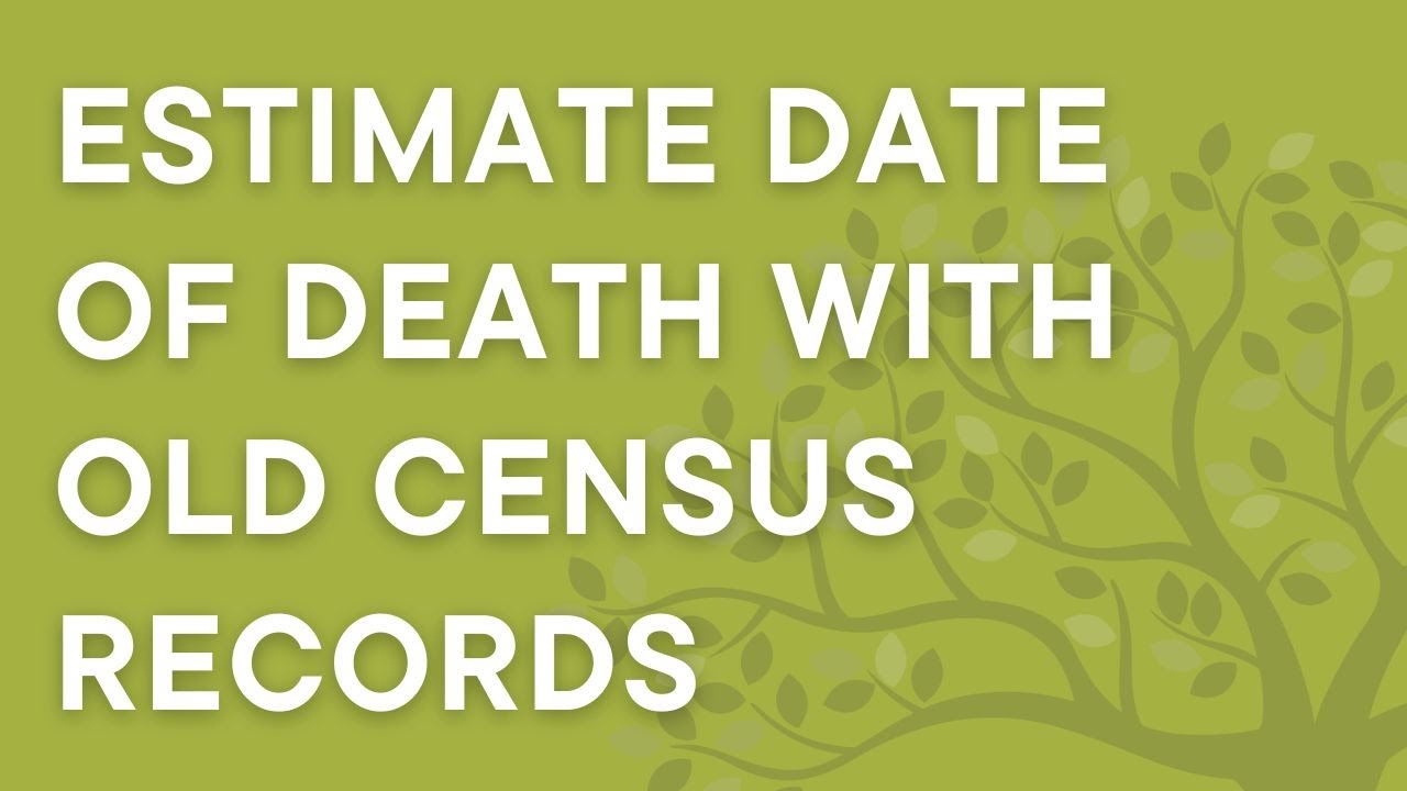 Genealogy 101: Missing death certificate? How to use census records to ...