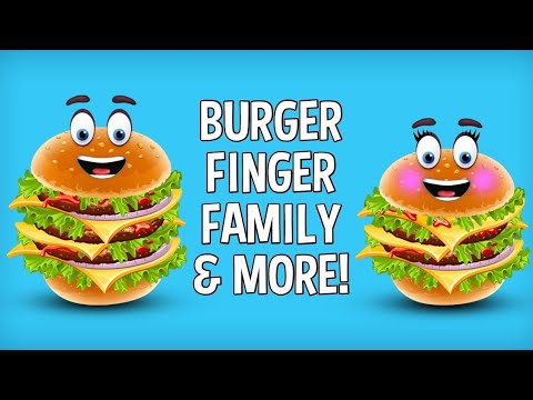 Finger Family Collection | Burger Finger Family + 9 more Finger Family ...