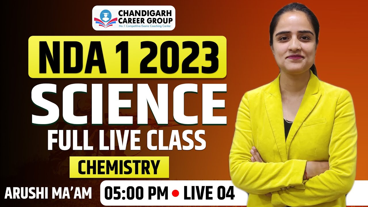 NDA Chemistry Full Live Class 🔥 Lecture-05 | Free Online NDA 1 2023 ...