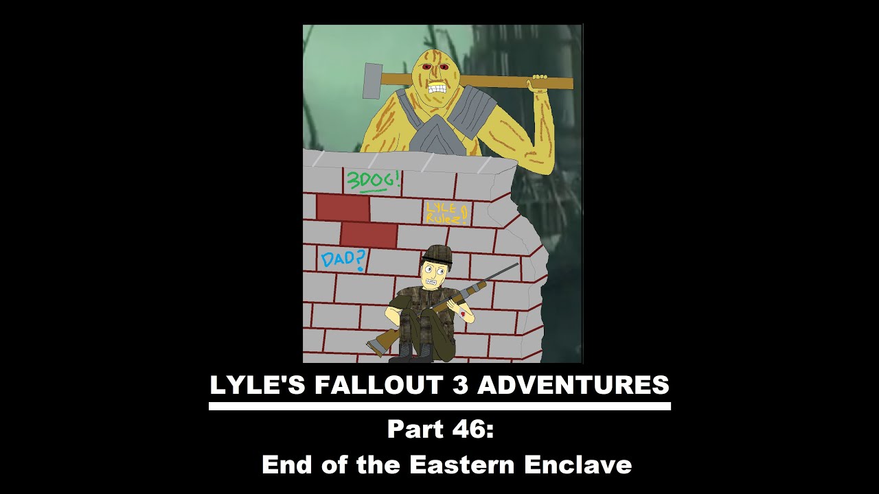 Lyle's Fallout 3 Adventures Part 46 End of the Eastern Enclave - YouTube