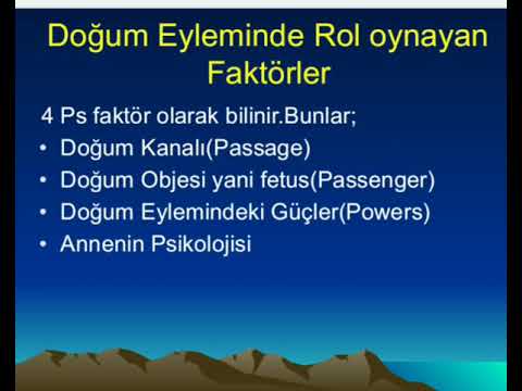 Doğum eyleminde rol oynayan faktörler