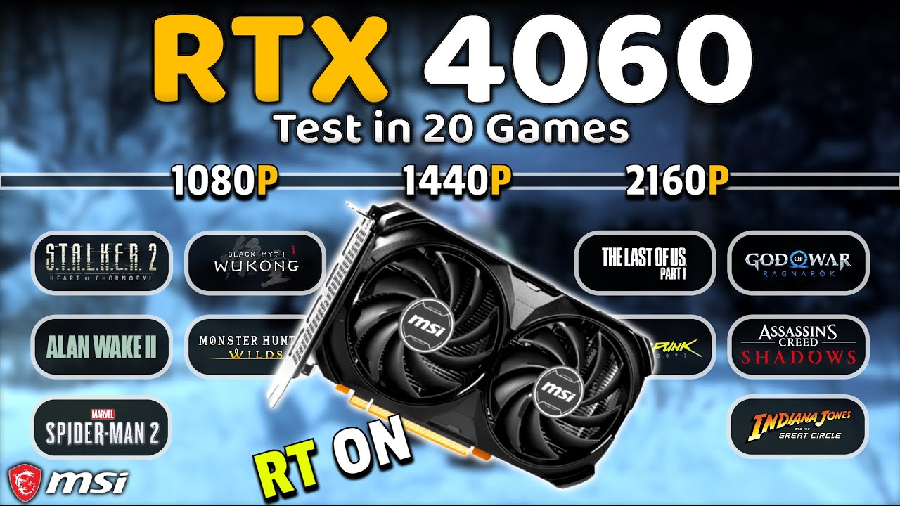 RTX 4060 | Test In 20 Games | 1080p, 1440p, 4k | Ray Tracing & DLSS 4 ...