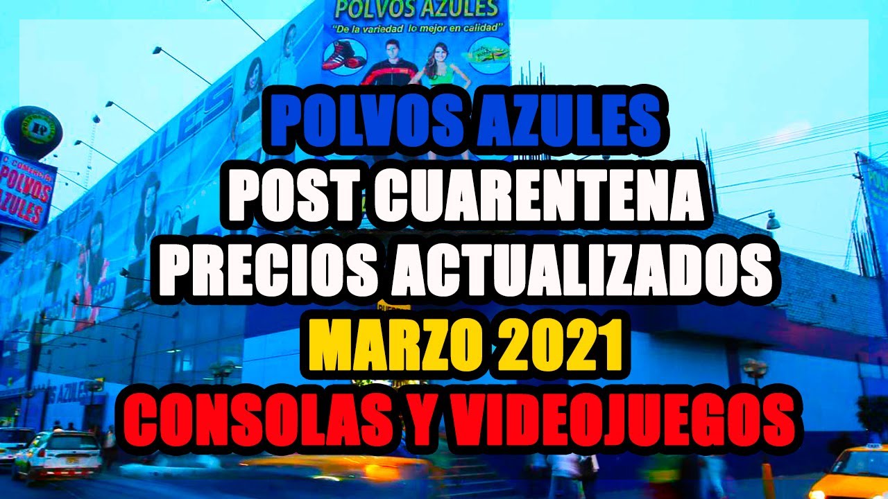 POLVOS AZULES PRECIOS POST CUARENTENA CONSOLAS Y VIDEOJUEGOS ...