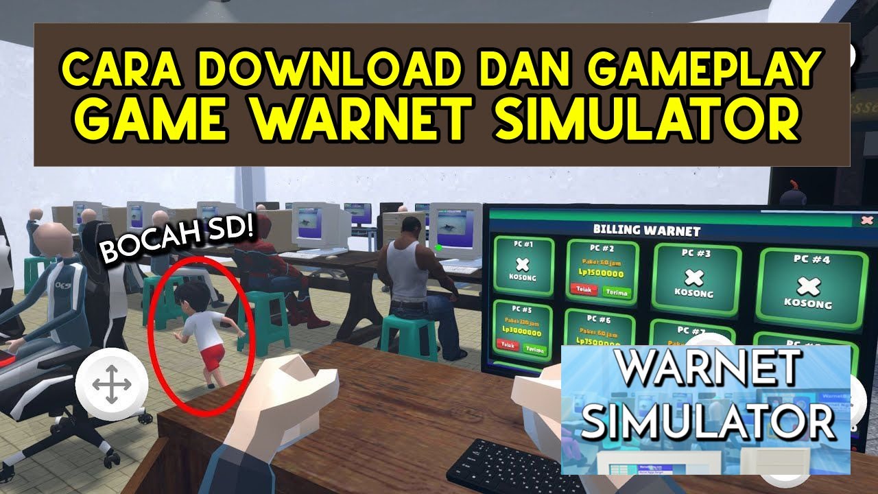 CARA DOWNLOAD DAN GAMEPLAY WARNET SIMULATOR / INTERNET CAFE INDONESIA # ...