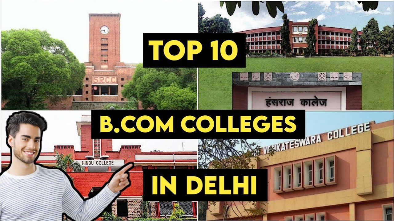 Top 10 DU Commerce College | Top 10 Commerce Colleges in Delhi 2020 ...