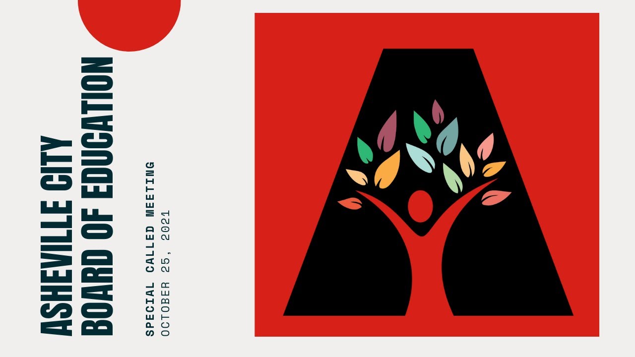 Asheville City Board of Education Special Called Work Session -- 10/25/21 - YouTube