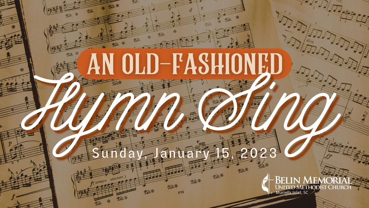 Hymn Sing 1.15.23 - YouTube