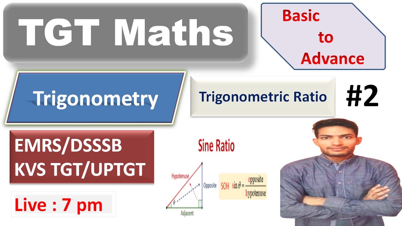 Trigonometric Ratio || TGT Maths || UP TGT / EMRS / UP GIC / KVS TGT ...