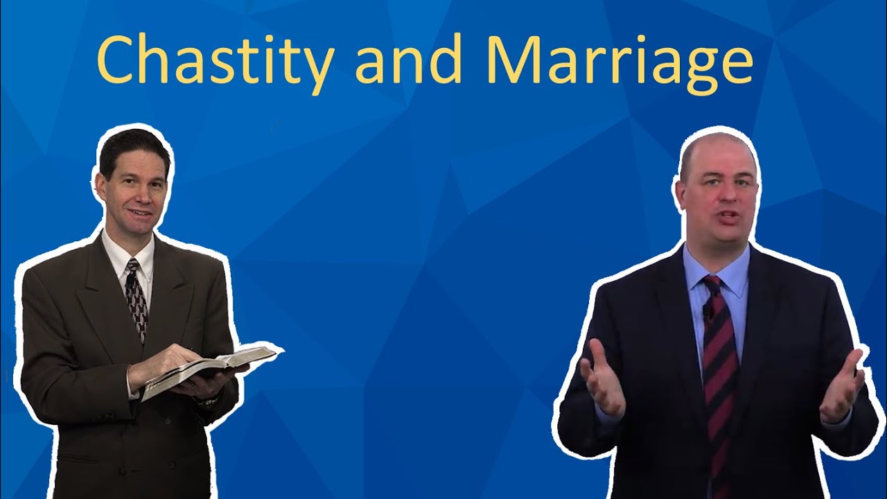 Chastity and Marriage - YouTube