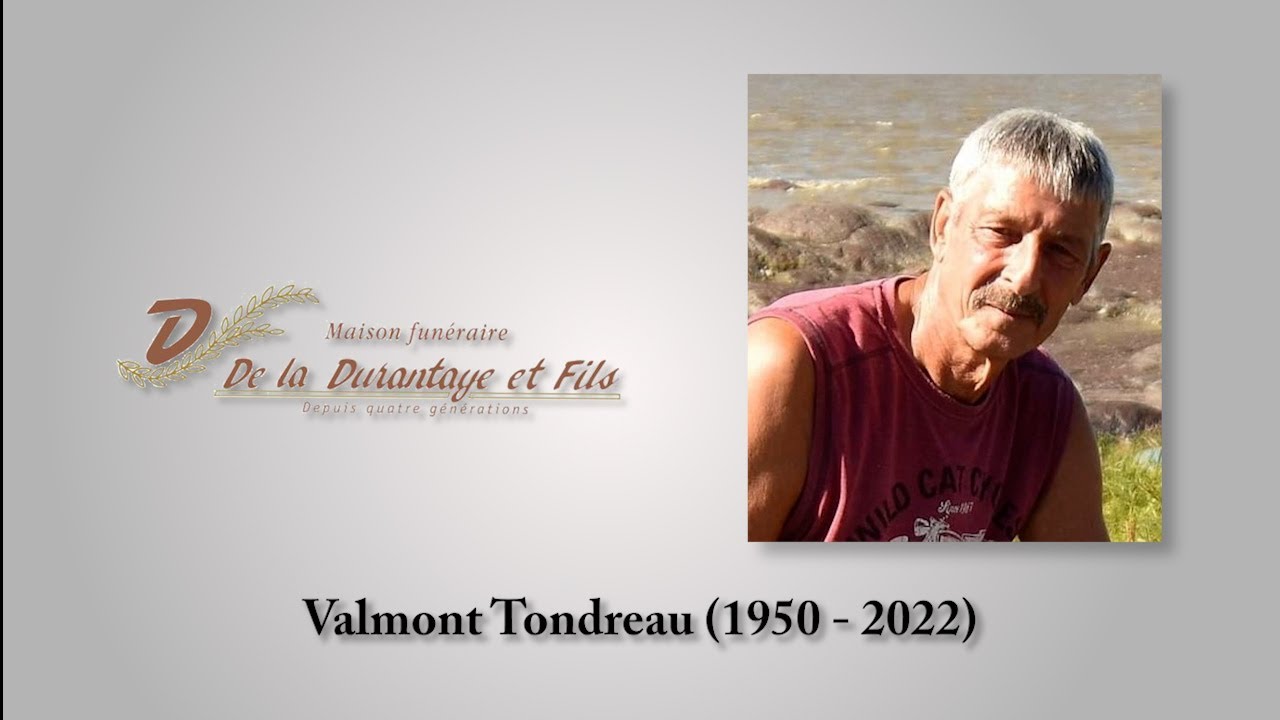 Valmont Tondreau (1950 - 2022) - YouTube