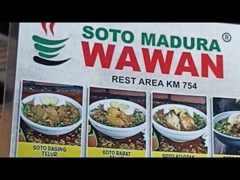 Soto Madura Wawan di Tempat Istirahat Km 754 - YouTube