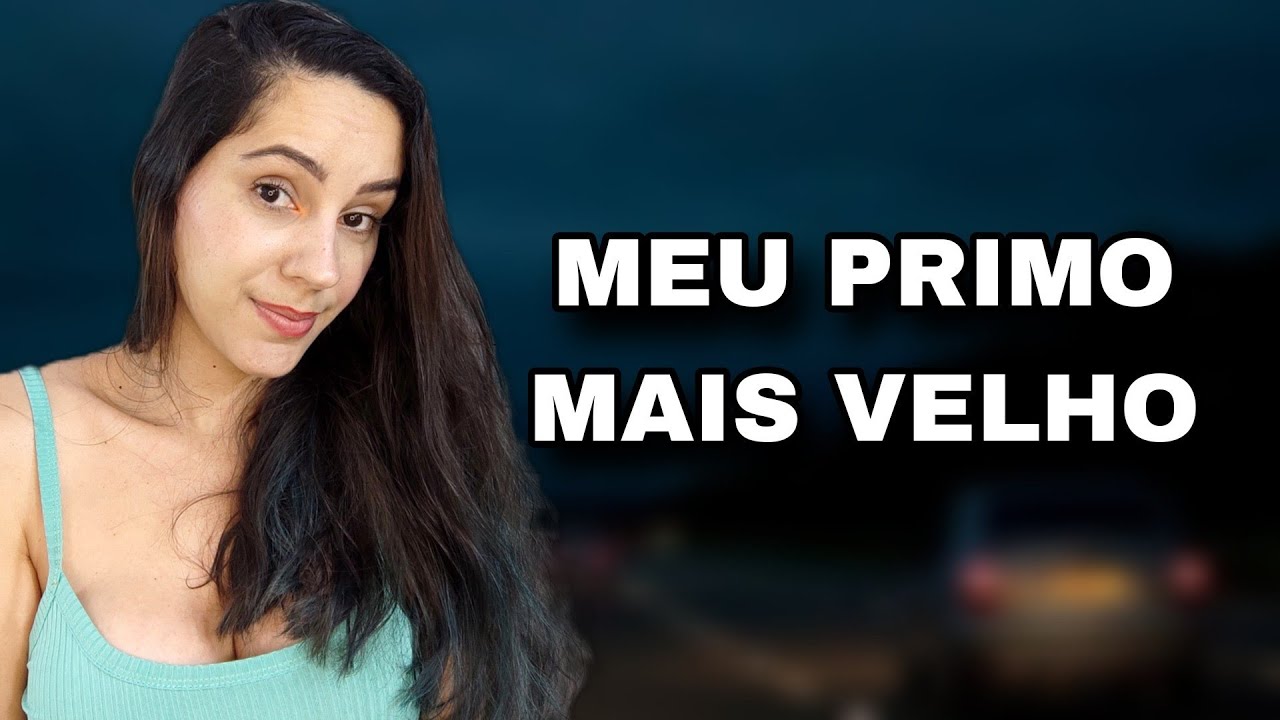 Engravidei Do Meu PrÓprio Primo Contando História Youtube