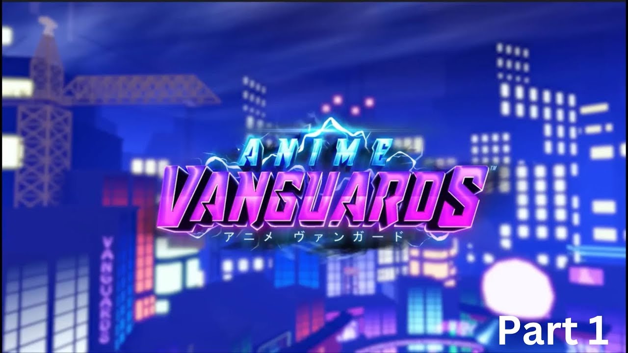[RELEASE🎉] Discovering Anime Vanguards on Roblox: A New Adventure ...