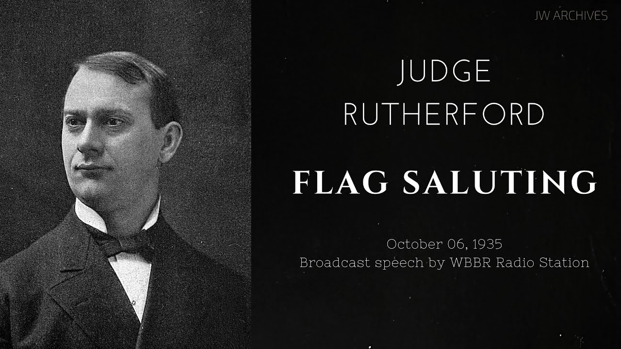 Flag Saluting by Judge Rutherford - YouTube