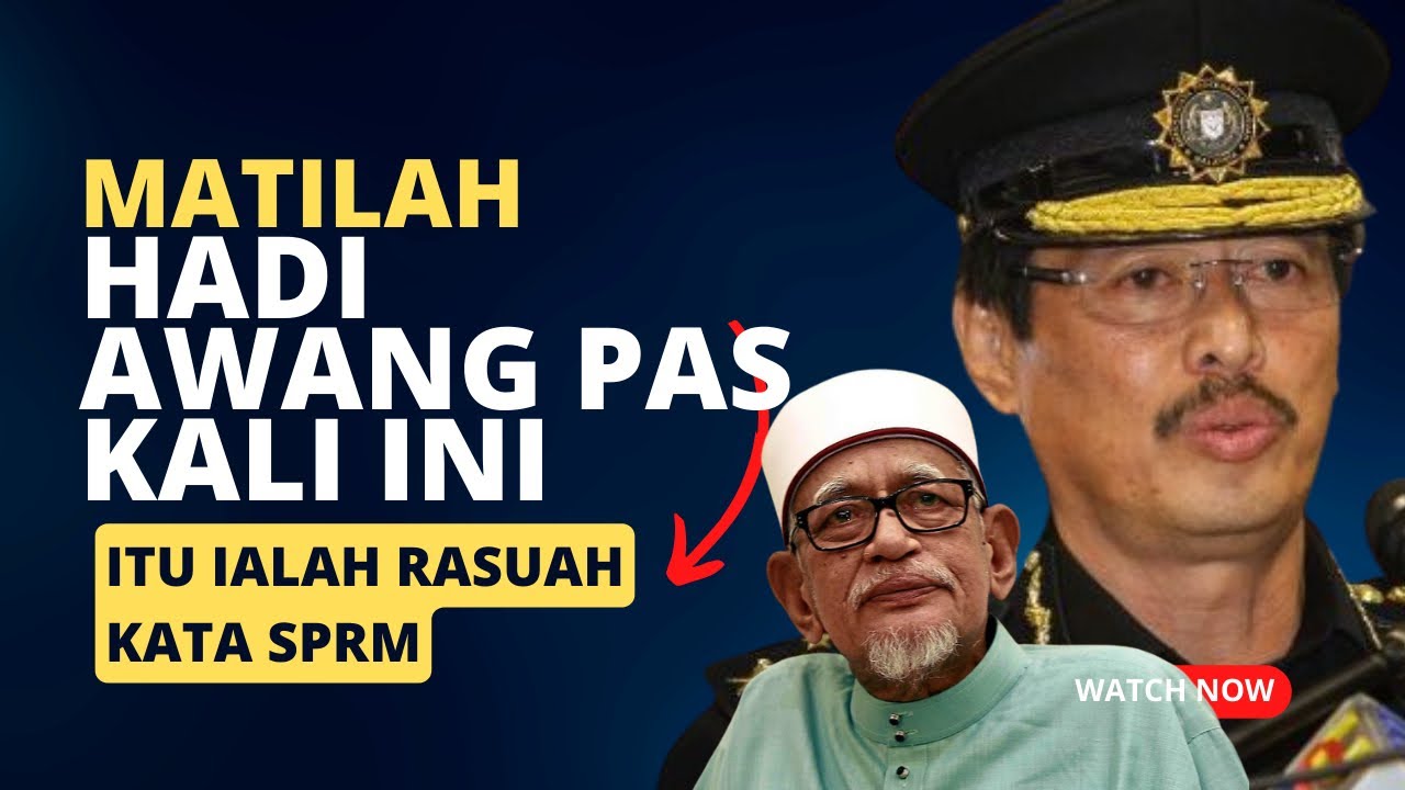 SPRM AZAM BAKI UMUM ITU IALAH RASUAH WALAUPUN HADI KATA SEDEKAH! - YouTube