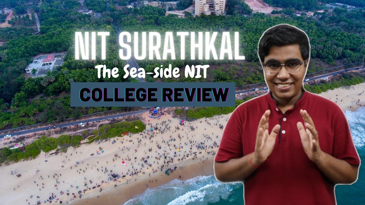 NIT Surathkal College Review | NIT-K | NIT Surathkal Campus Placements ...