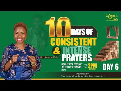 10 DAYS OF CONSISTENT AND INTENSE PRAYERS | #DAY_6 | WITH PR. STELLA ...