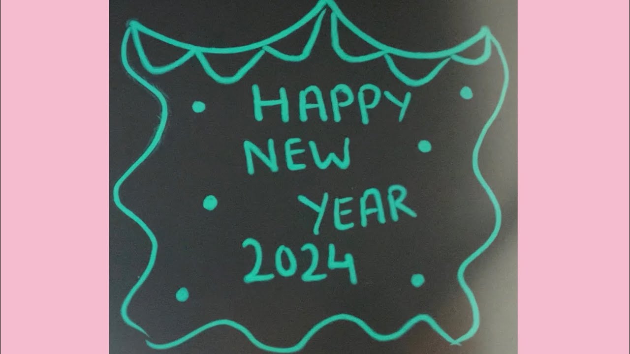 New Year Drawing Step by Step| New Year Greetings - YouTube