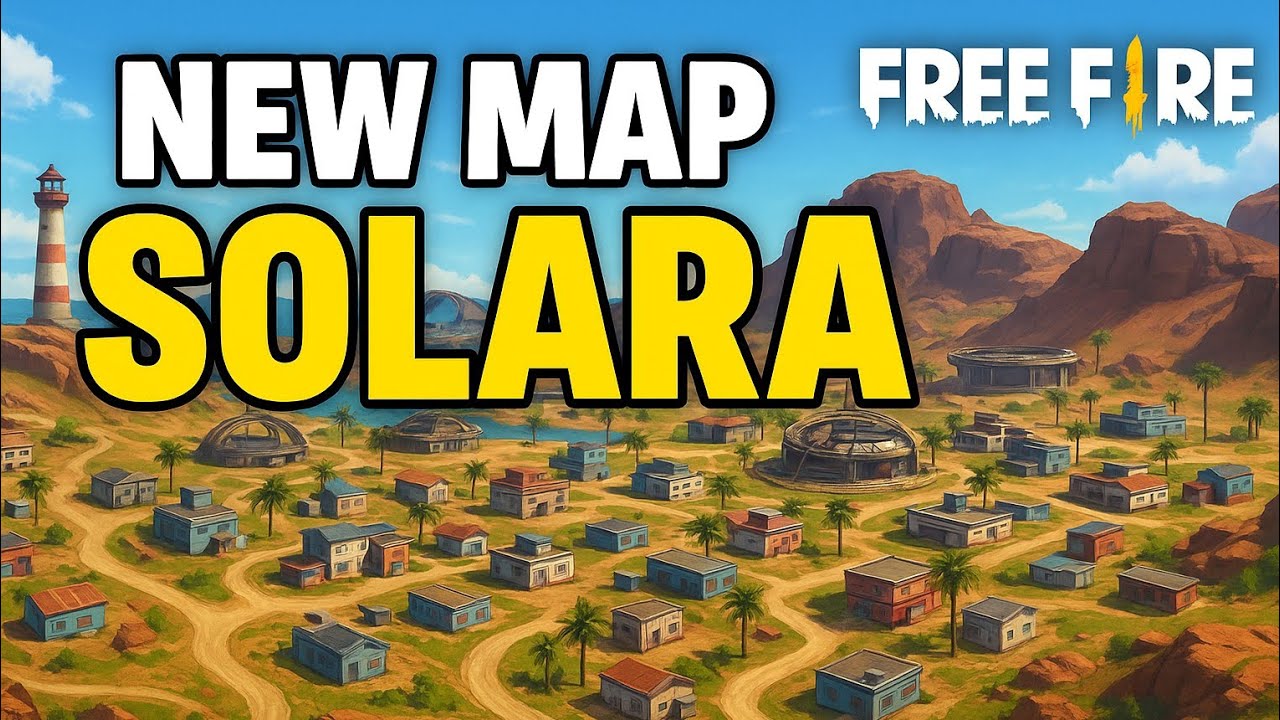 Free fire new map 🗺️ [ SOLARA ] #freefire #garenafreefire #freefiremax ...