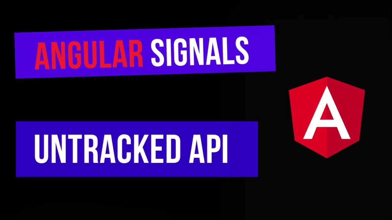 Angular Signals: Untracked API - YouTube