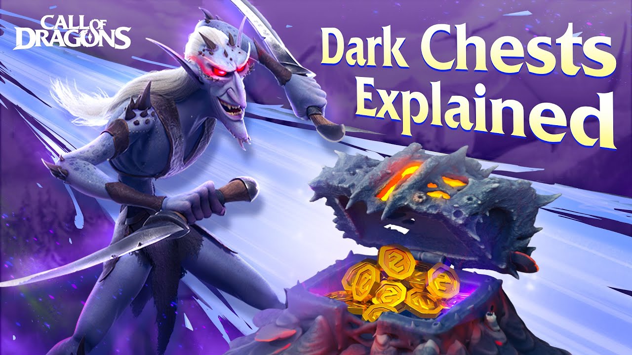 Dark Chests Explained ft. Burgas | Call of Dragons Guide - YouTube