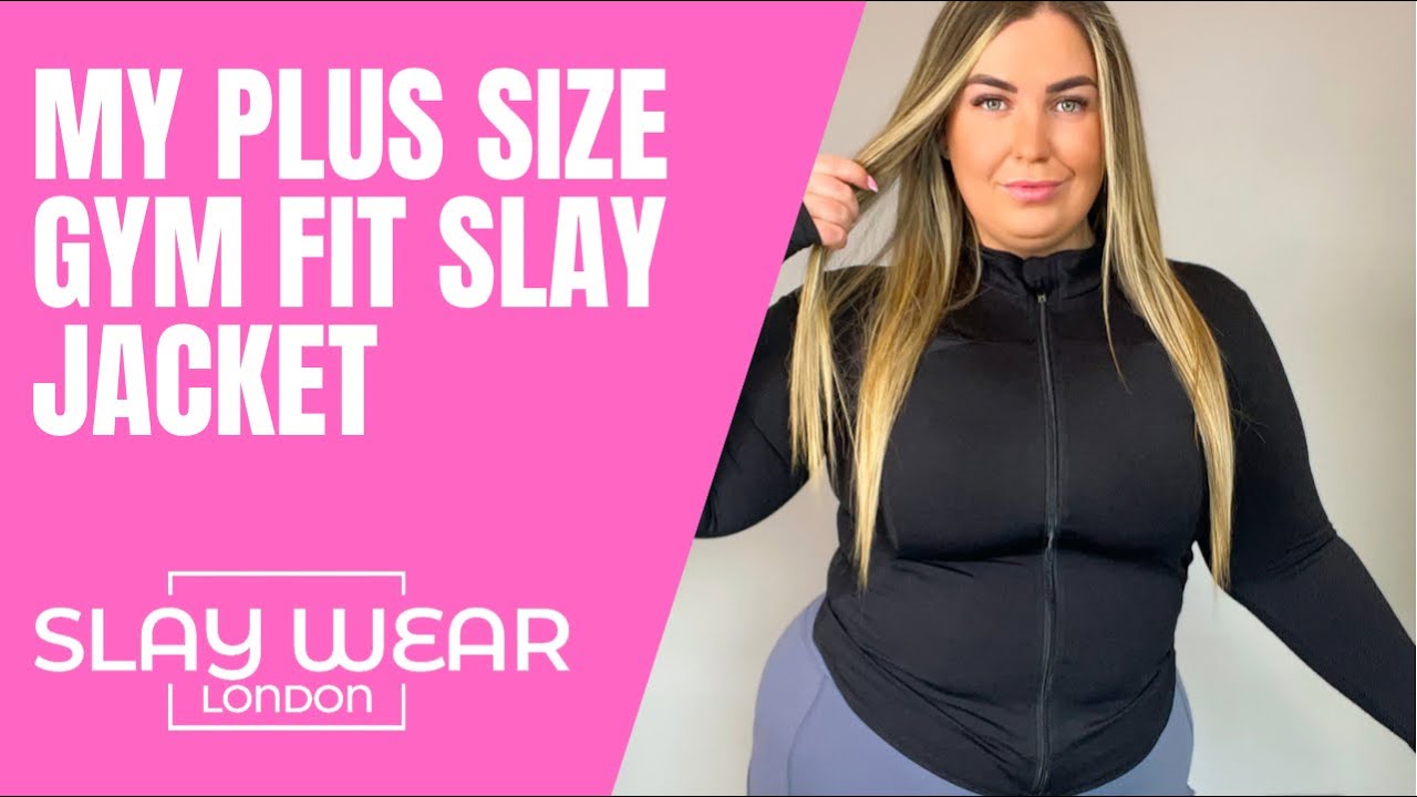 MY PLUS SIZE GYM FIT || SLAY JACKET - YouTube