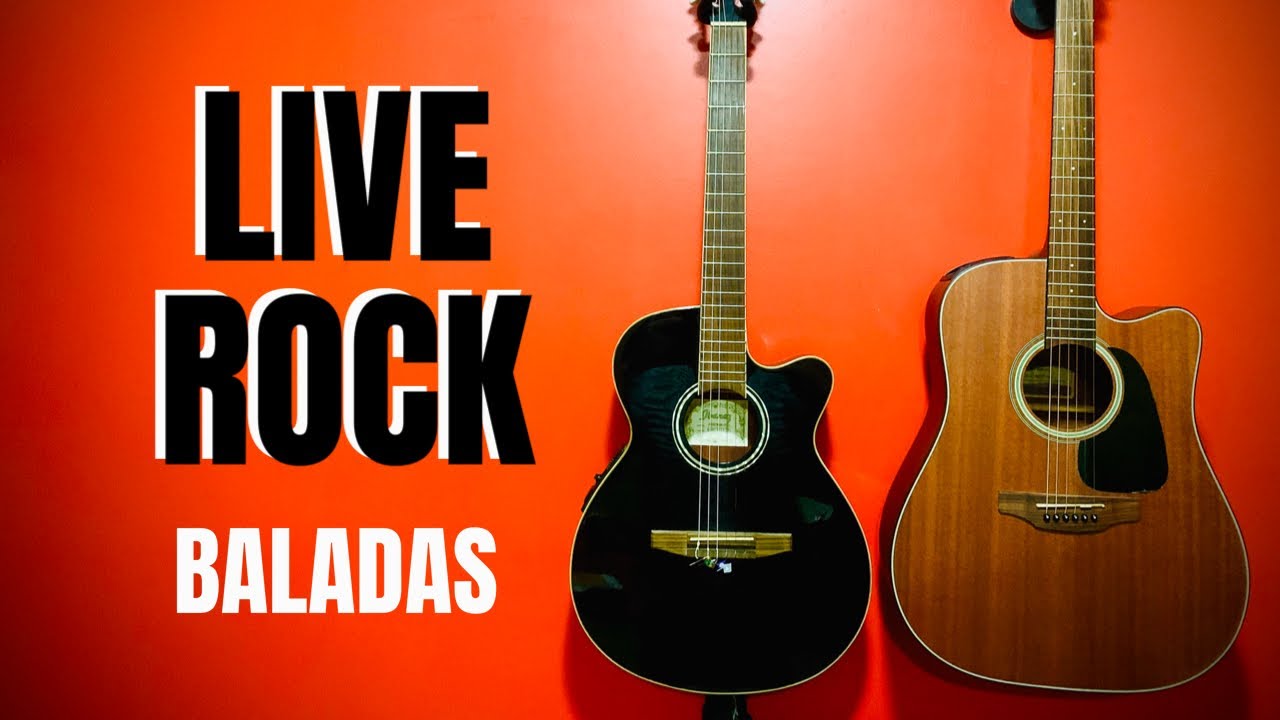 LIVE Rock acústico 10: baladas de Rock - YouTube