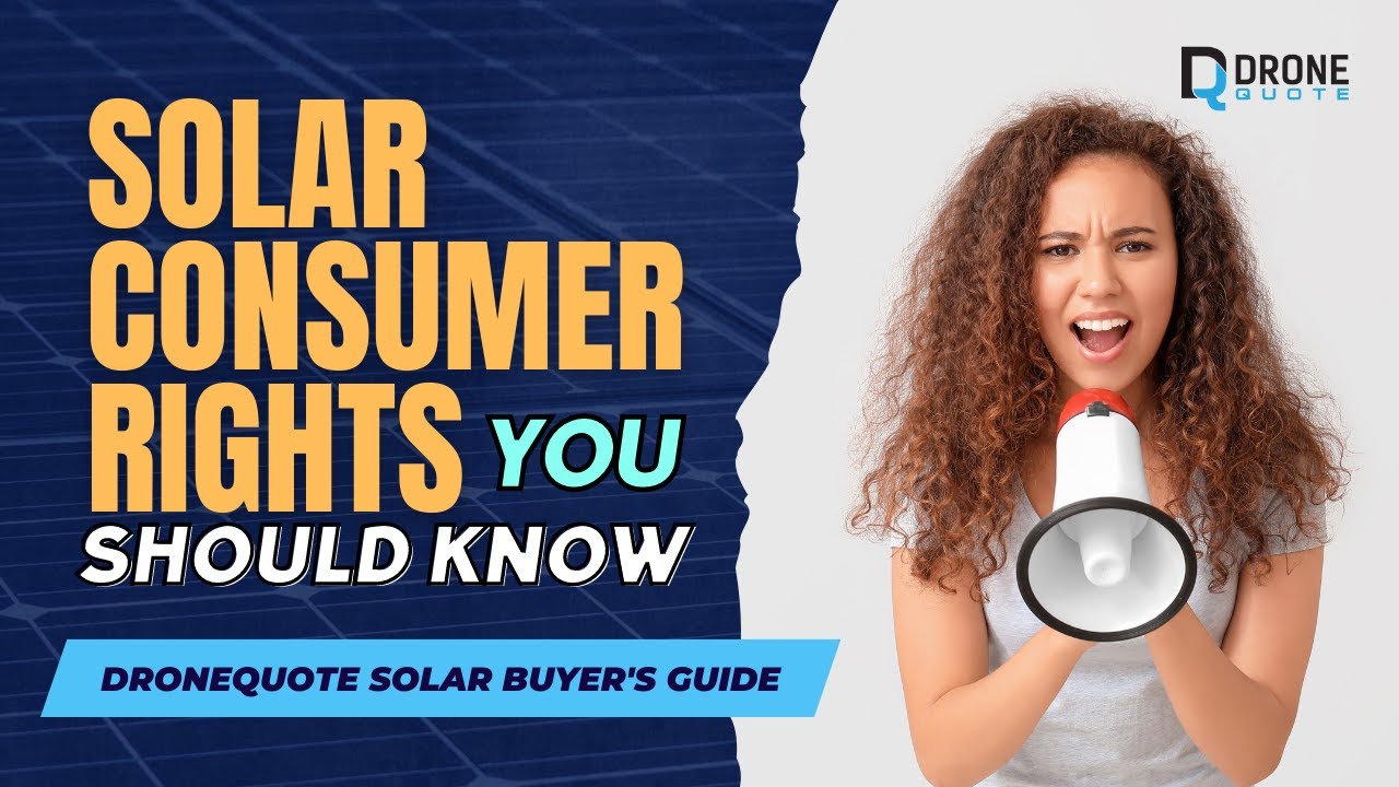Solar Buyer's Guide 4: Master your Solar Consumer Rights to Break Free ...