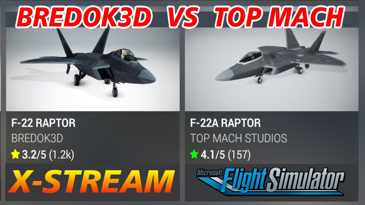 F-22 Top Mach Studio Vs Bredok3d Side by Side Comparison Graphics and Capabilities #msfs2020 ...