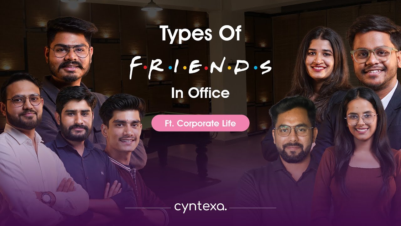 Types of friends in office ft. corporate life | Corporate life | Office ...