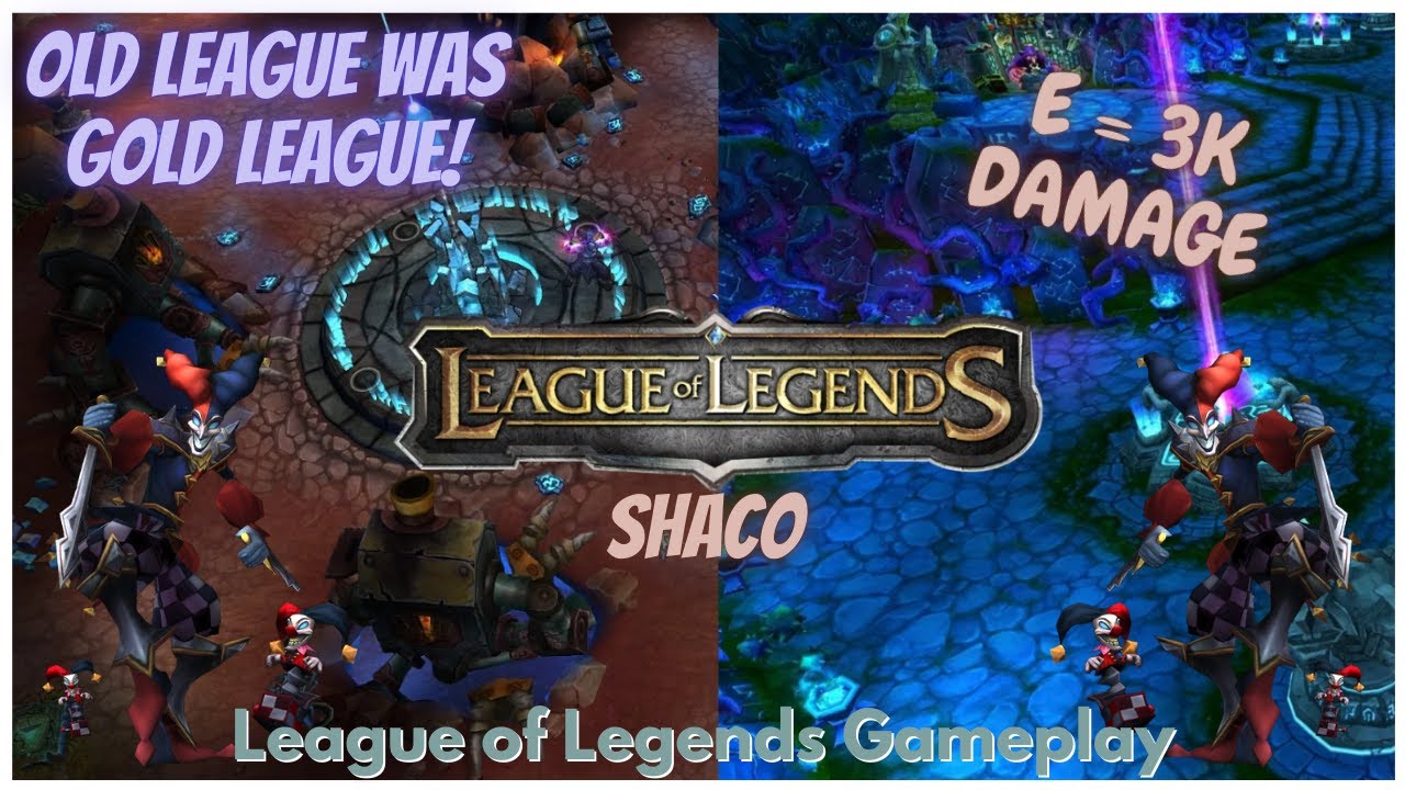 ( Shaco ) This is How Old League of legends Looks Like | Vintage League ...